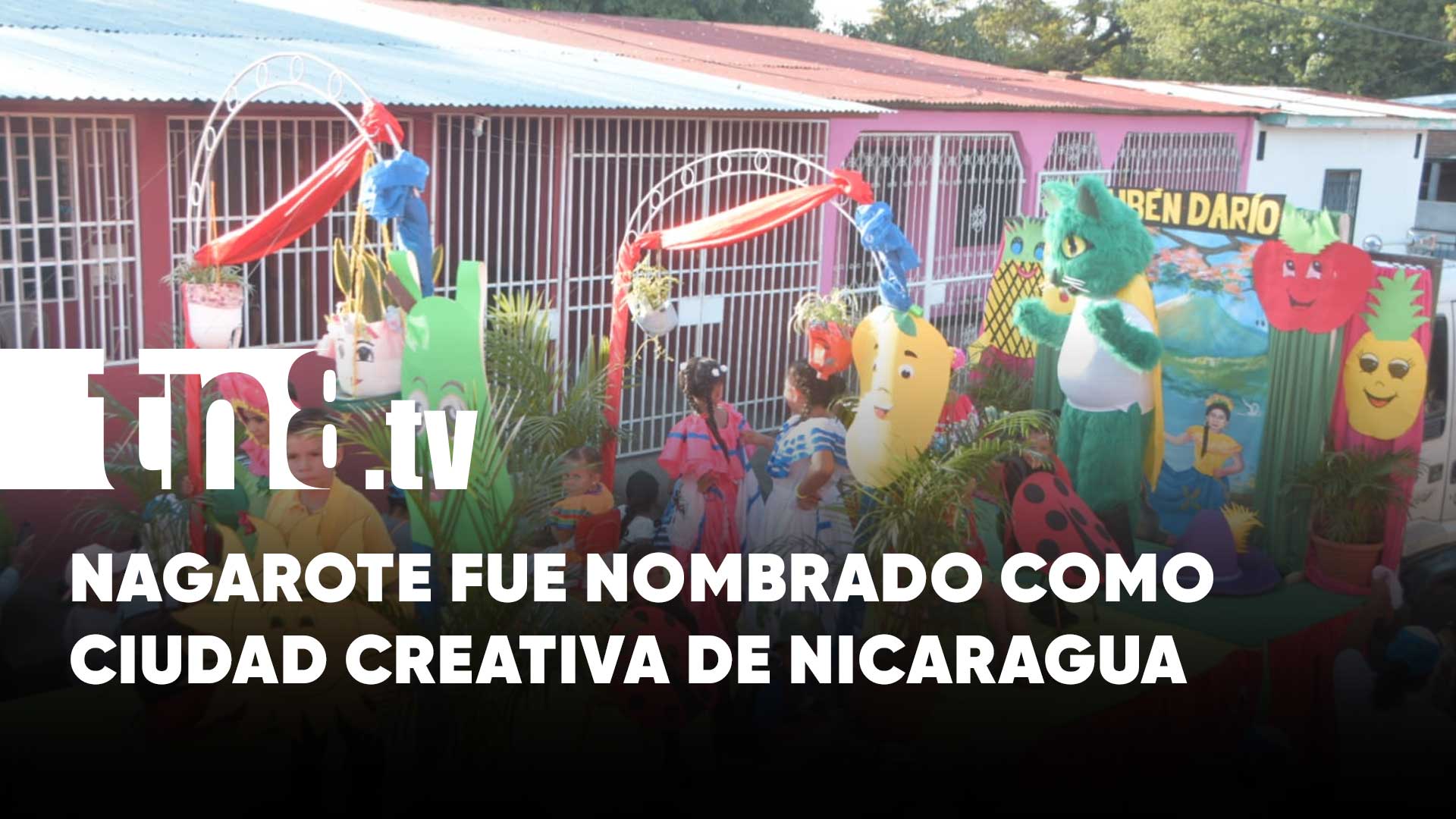 Nombran como Ciudad Creativa al municipio de Nagarote, en León | TN8.ni