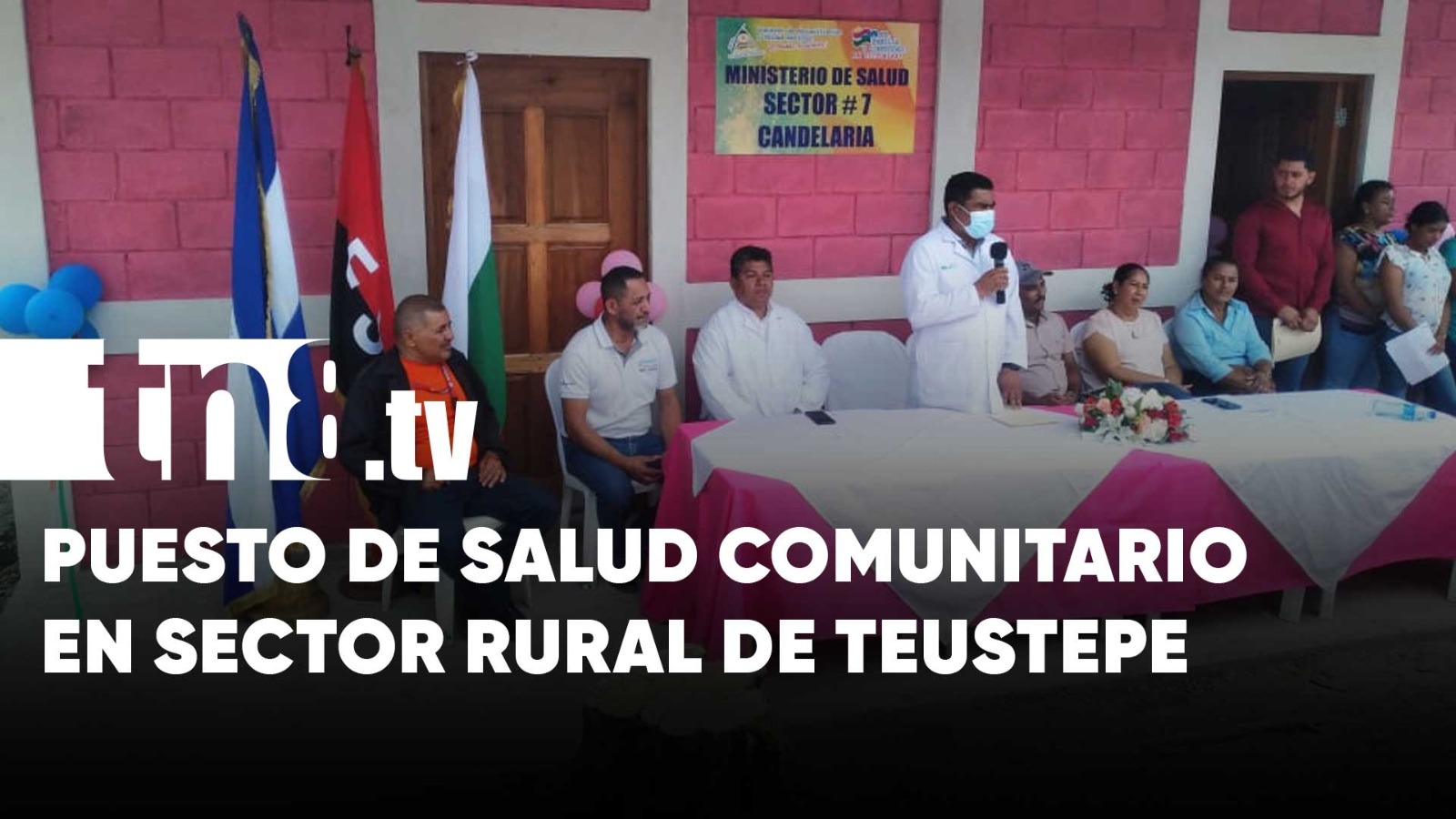 Inauguran puesto de salud en sector rural de Teustepe, Boaco | TN8.ni