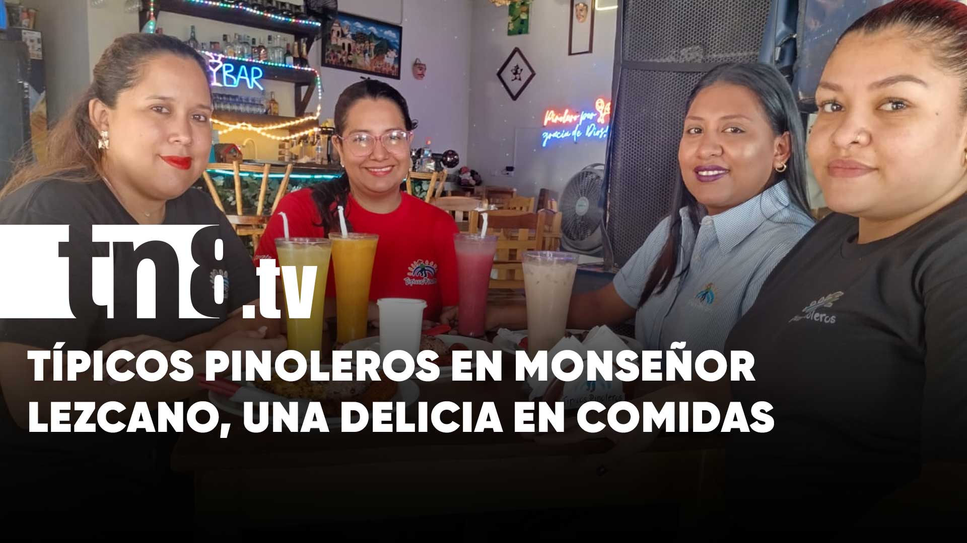 Si buena comida querés probar a Típicos Pinoleros debes visitar | TN8.ni
