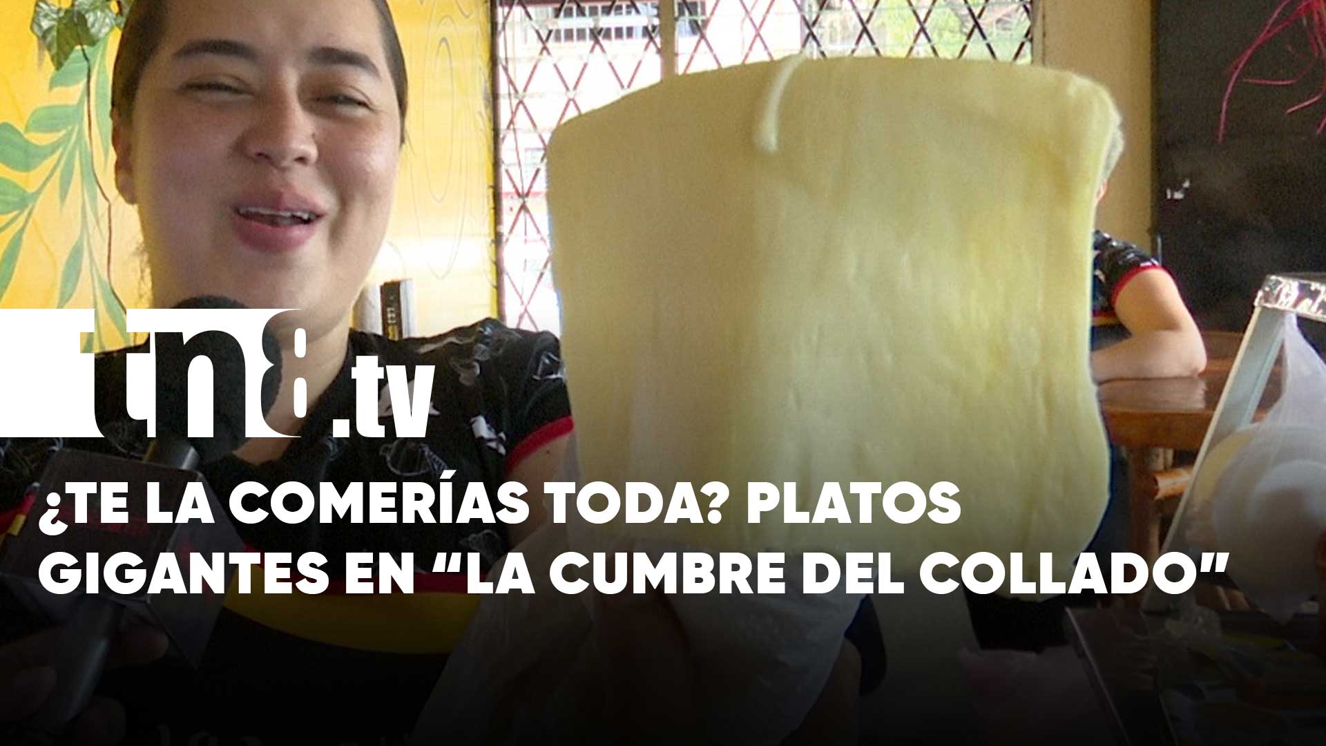 ¿Te la comerías todita? Así de enorme es "La Cumbre del Collado" | TN8.ni