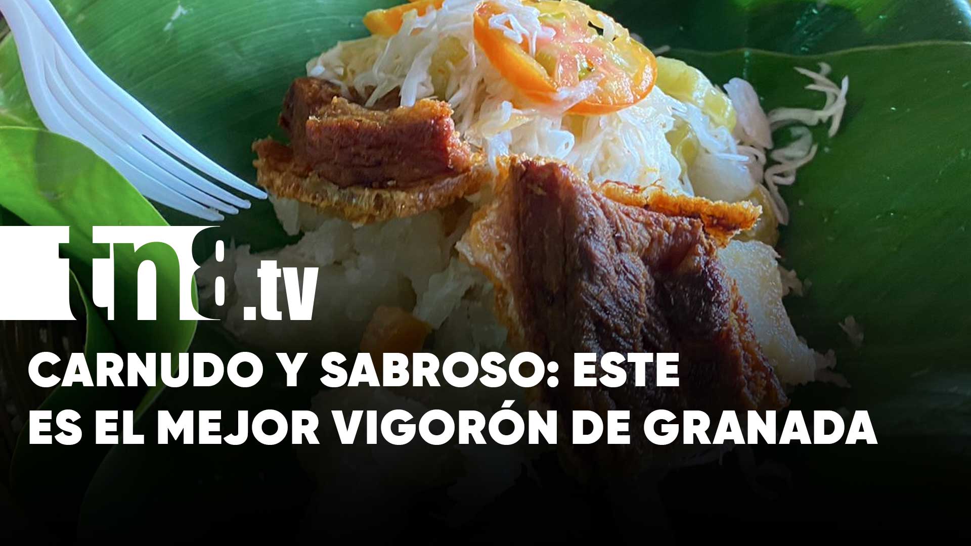 Este es el mejor vigorón de Granada en 2023: Así lo premió el INTUR ...