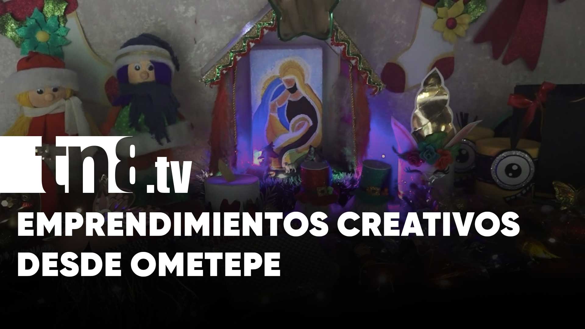 Manualidades "Conner": un emprendimiento creativo en Ometepe | TN8.ni