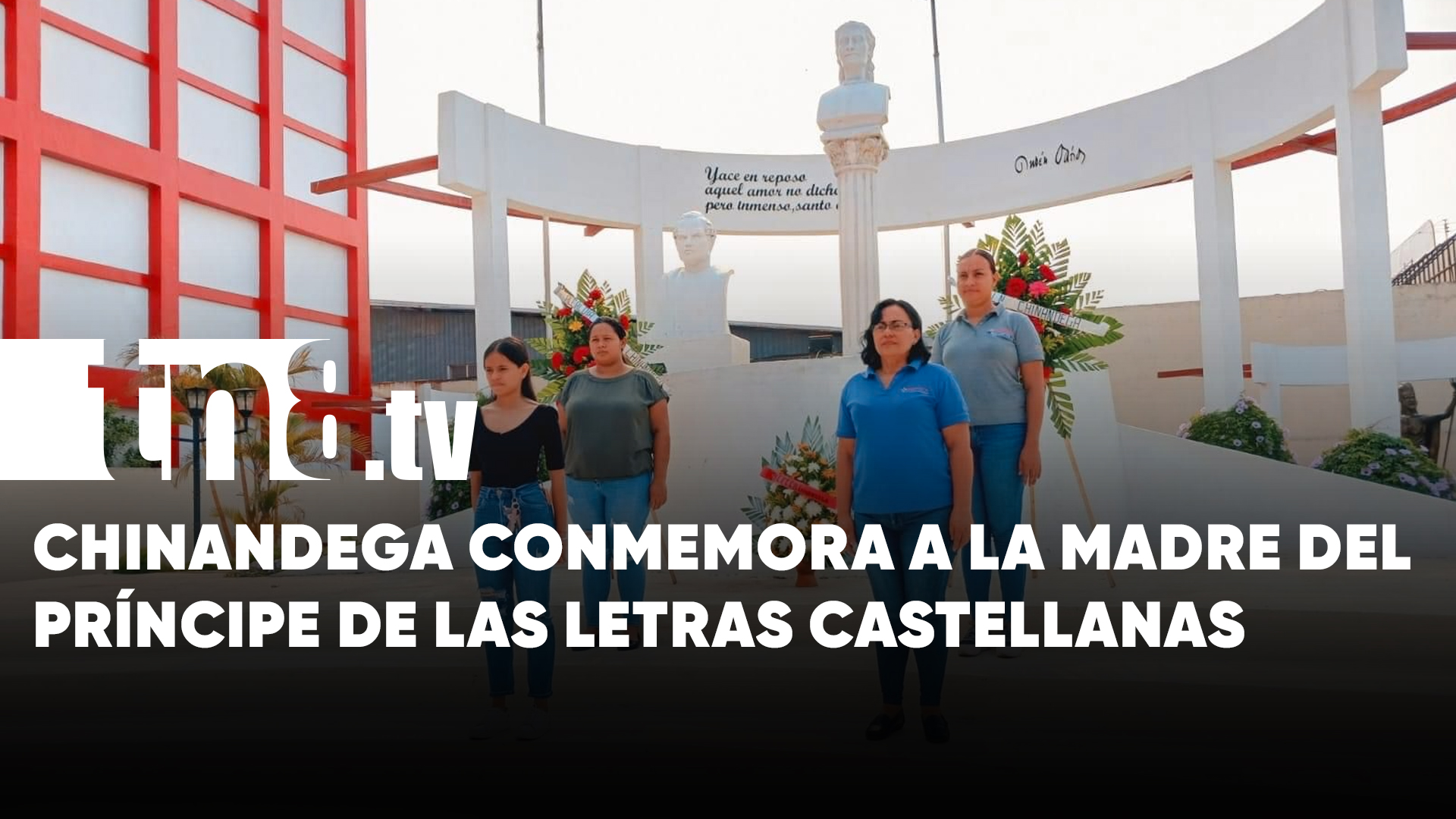Chinandega celebra el 129 aniversario de Rosa Sarmiento | TN8.ni