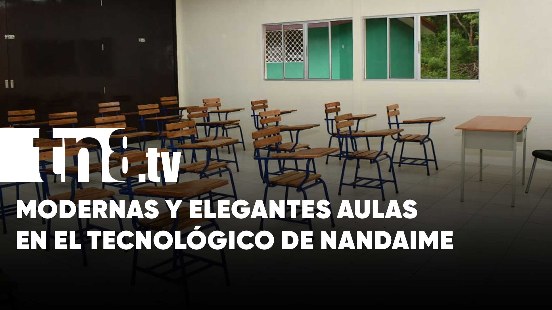 Elegantes: Aulas modernas y bonitas en el Tecnológico de Nandaime | TN8.ni