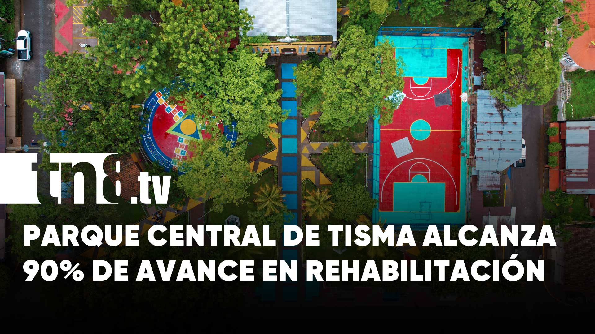Familias de Tisma celebran mejoras en el Parque Central | TN8.ni