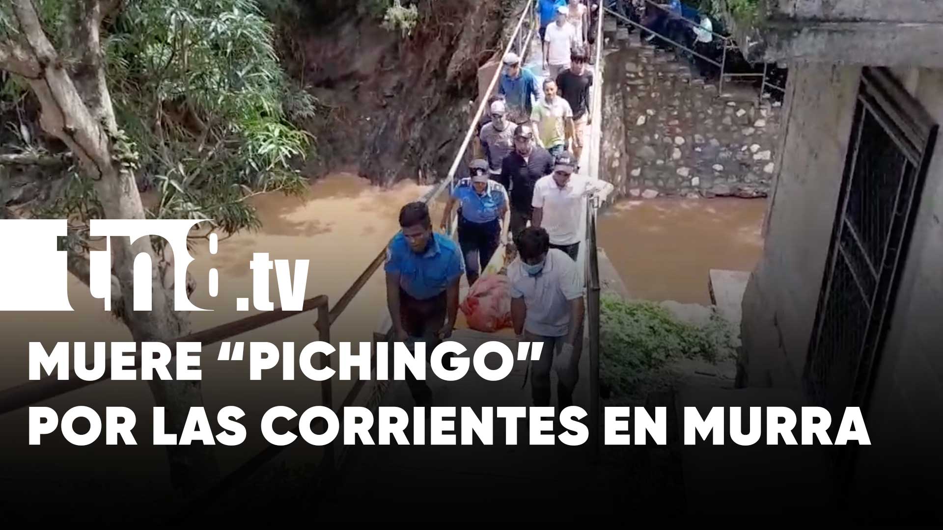 Aguacero acaba con la vida de "Pichingo" en Murra, Nueva Segovia | TN8.ni