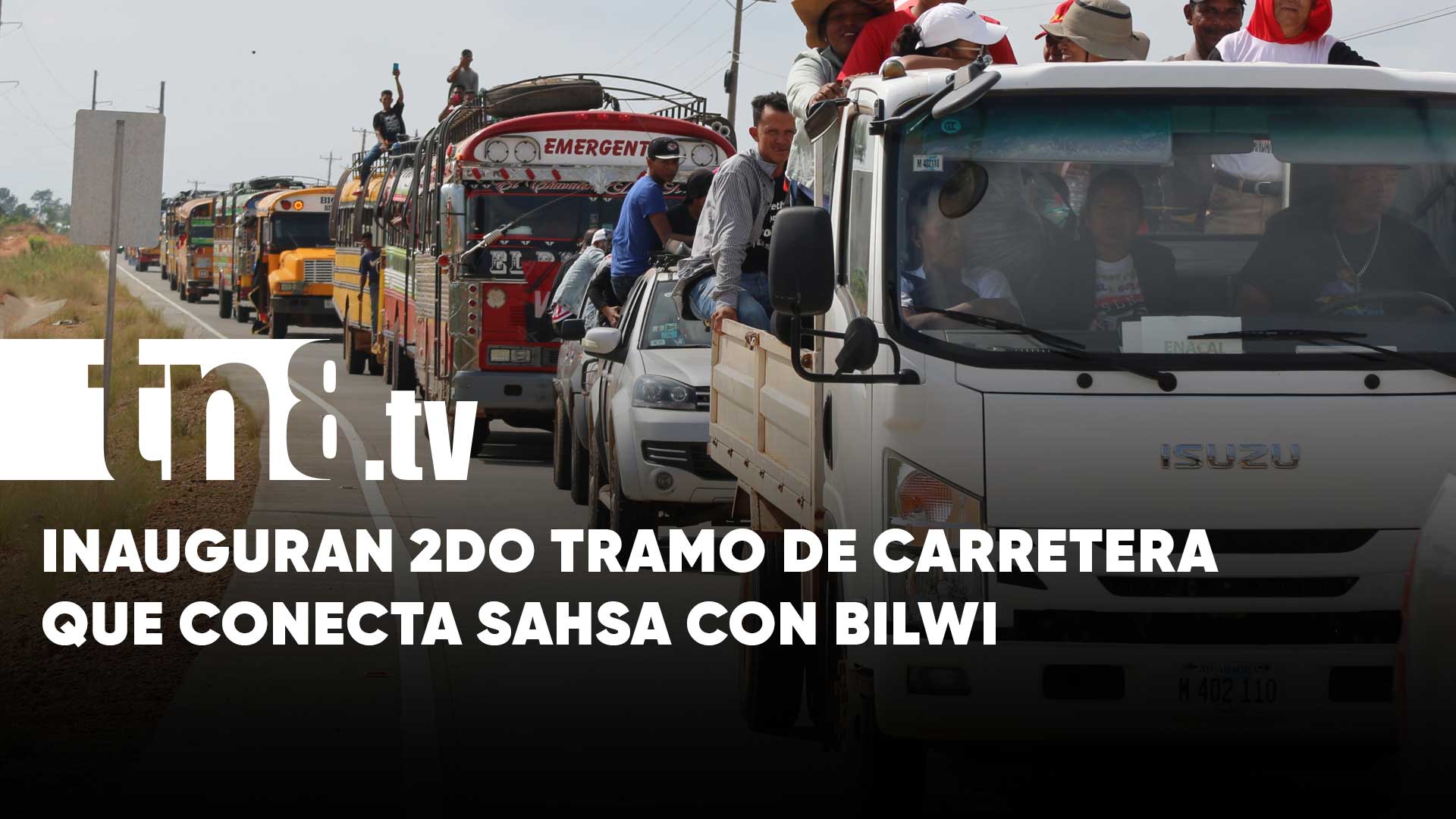 Celebran inauguración del segundo tramo de carretera que conecta Sahsa ...