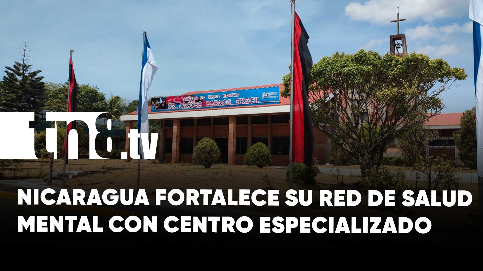 Nicaragua contará con nuevo Centro de Salud Mental Dr. Jacobo Marcos ...