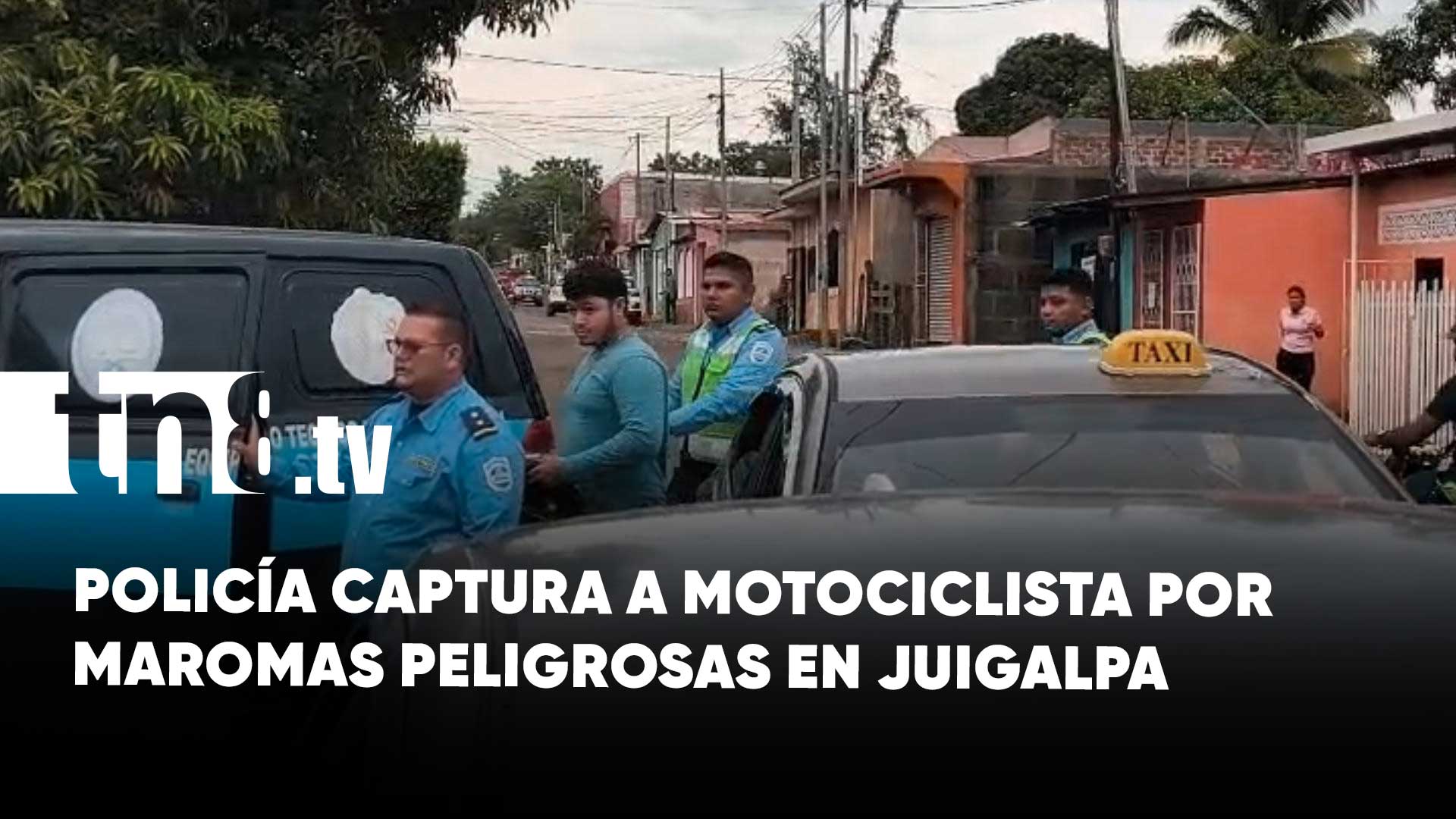 Policía captura a motociclista por maromas peligrosas en Juigalpa | TN8.ni