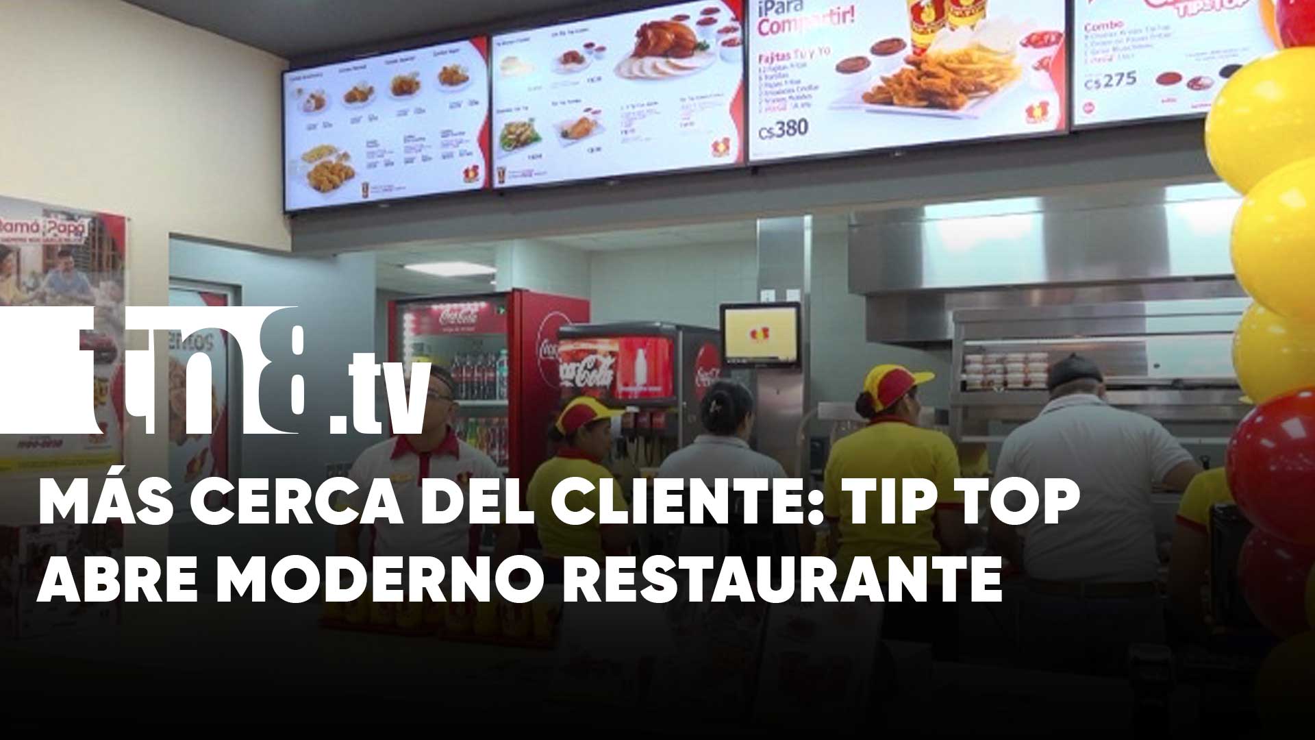 Tip Top inaugura su restaurante número 38 en Plaza Naciones Unidas | TN8.ni