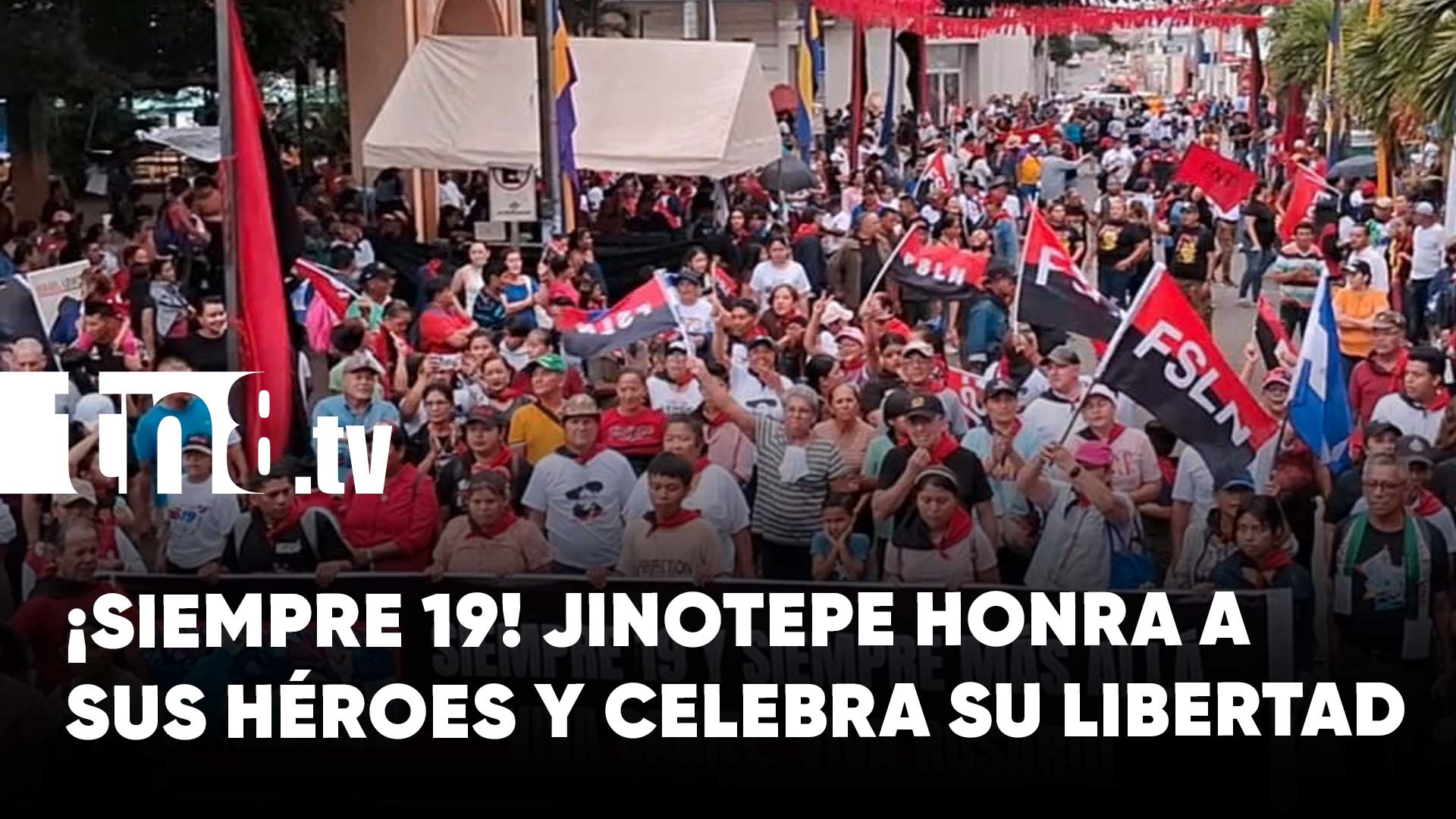 Con unidad y alegría, Jinotepe celebra 46 años de liberación | TN8.ni