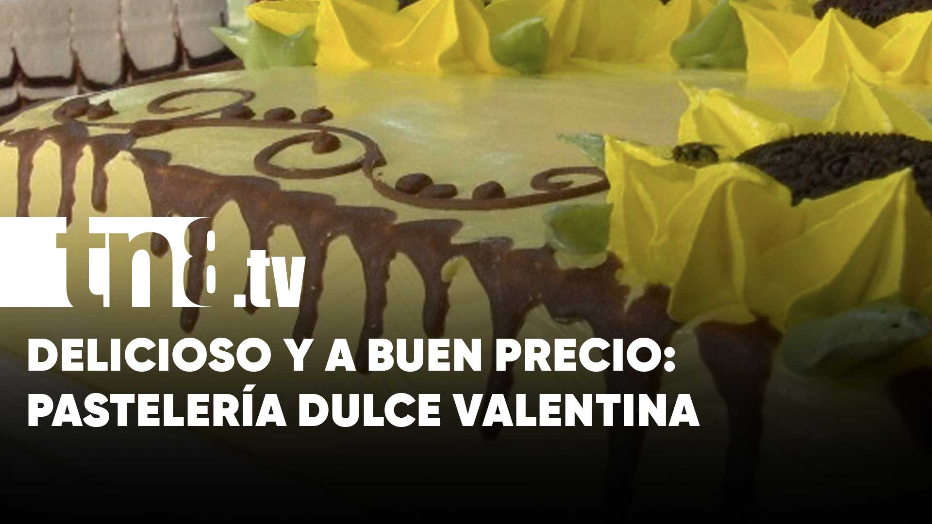 Dulce Valentina: la repostería favorita de Managua la encontrás en ...