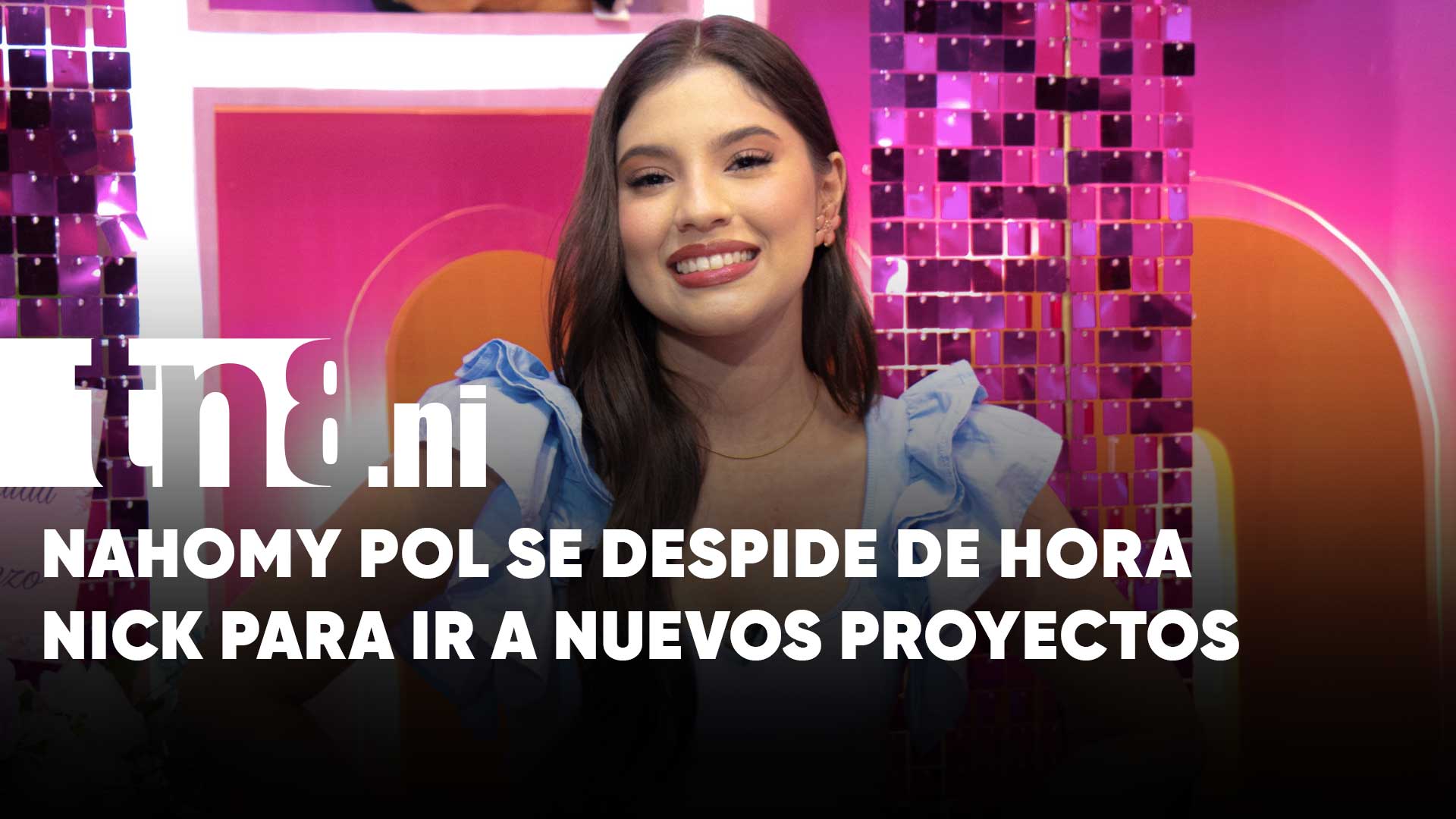 Nahomy Pol: "Hora Nick fue ese lugar donde yo escapaba para ser feliz ...