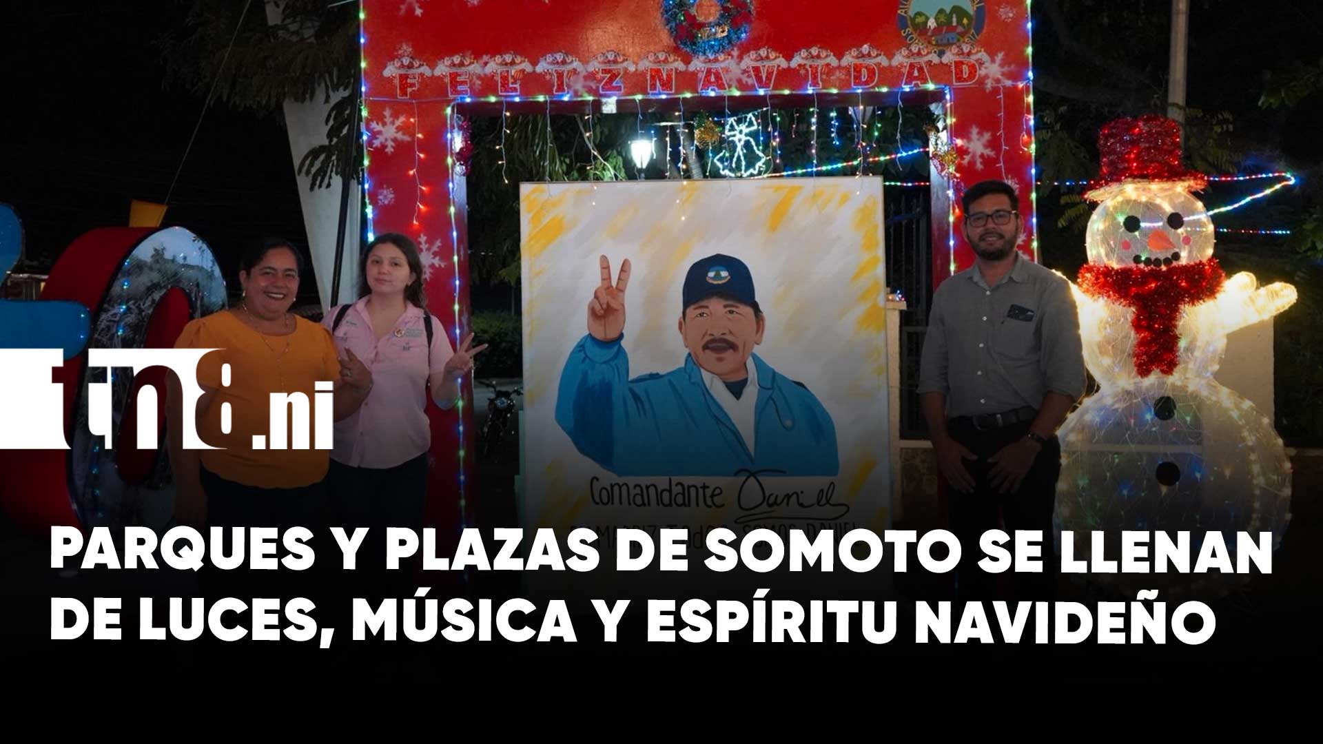 ¡Somoto se ilumina! Arrancó la temporada navideña en Madriz con alegría ...