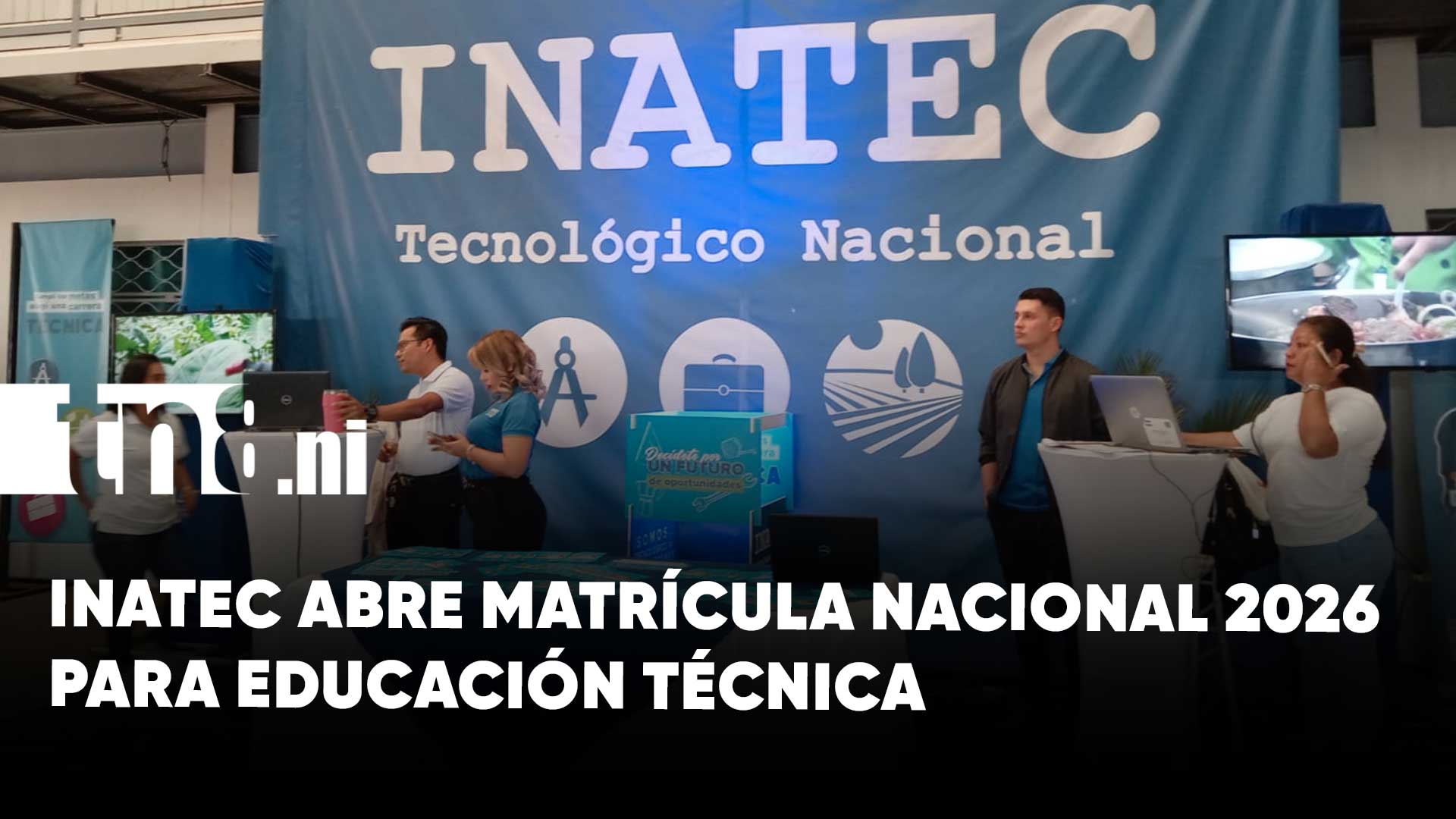 INATEC abre matrícula nacional 2026 para educación técnica | TN8.ni