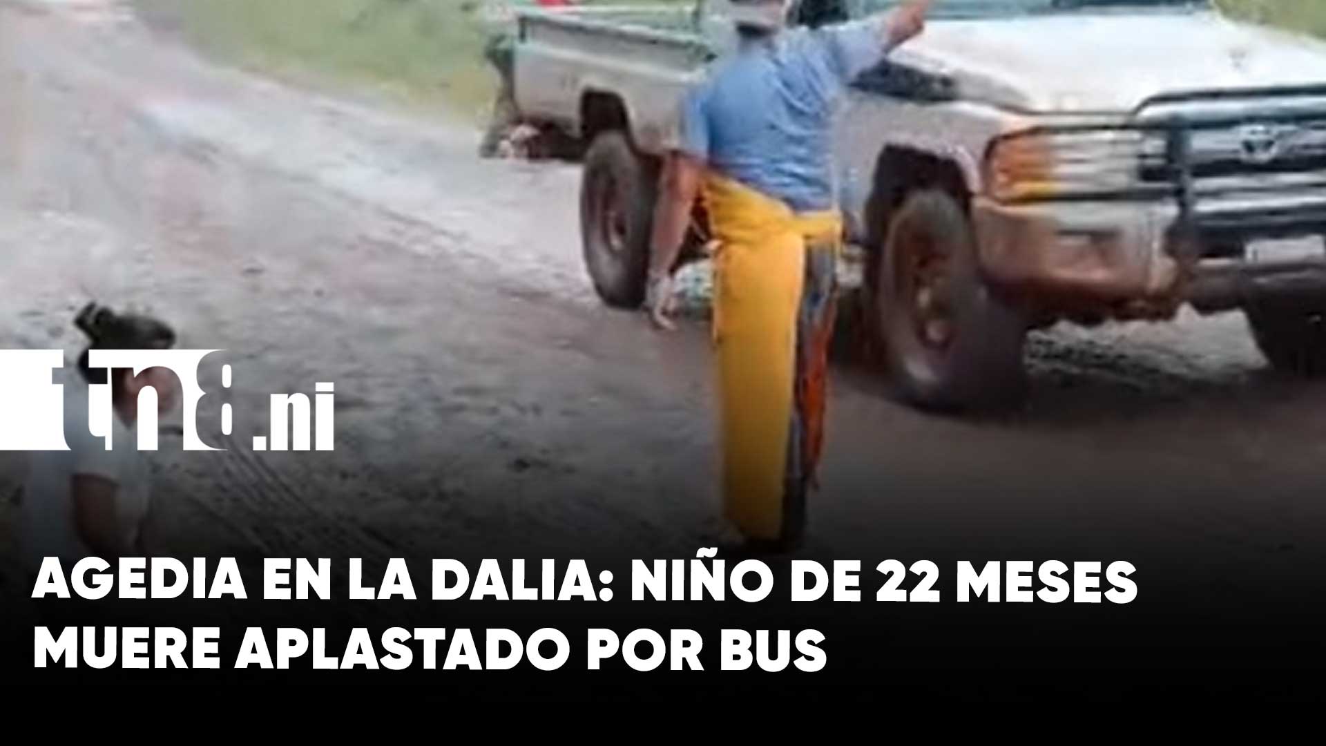 Menor muere en accidente de tránsito en La Dalia, Matagalpa | TN8.ni