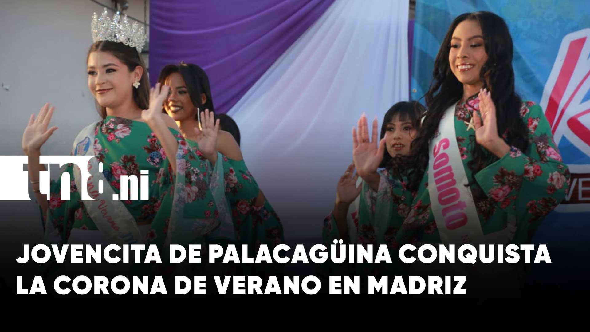 Madriz corona a Litzy García como Reina de Verano 2026 | TN8.ni