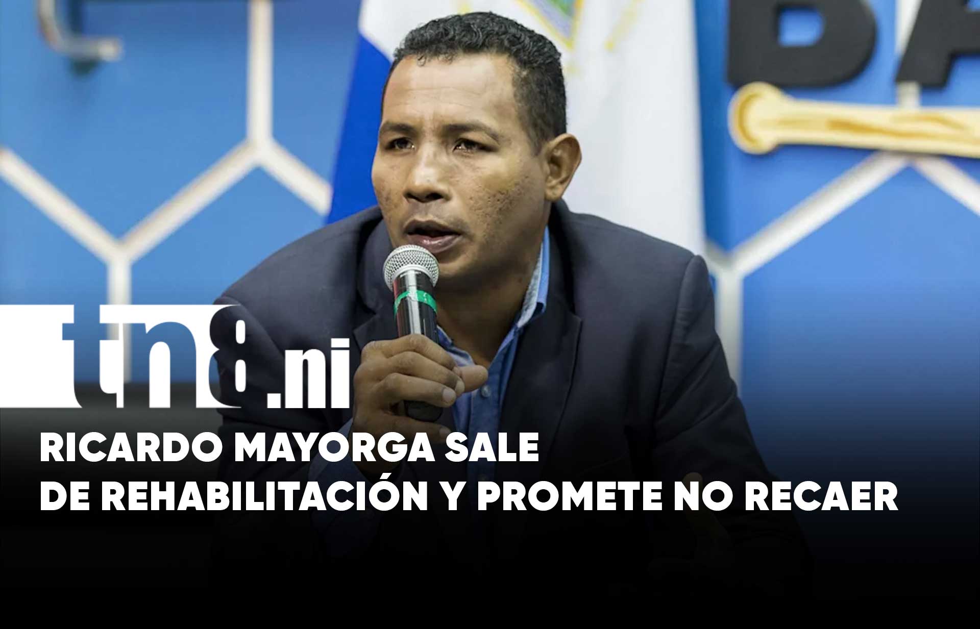 “Jamás volveré a recaer”: Ricardo Mayorga tras salir de rehabilitación ...