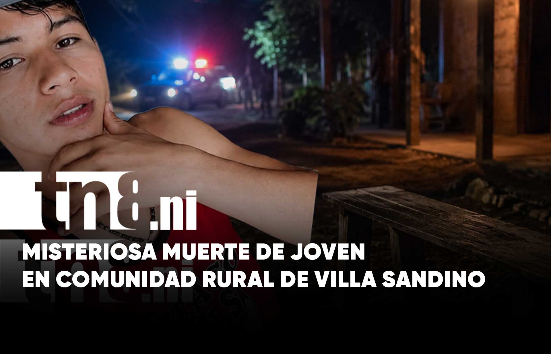 Joven fallece en circunstancias violentas en comunidad Chaguitillo, en ...